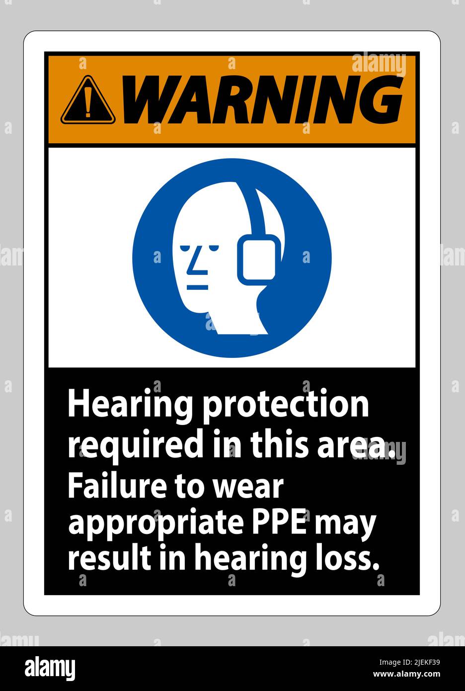 Warning Sign Hearing Protection Required In This Area, Failure To Wear ...
