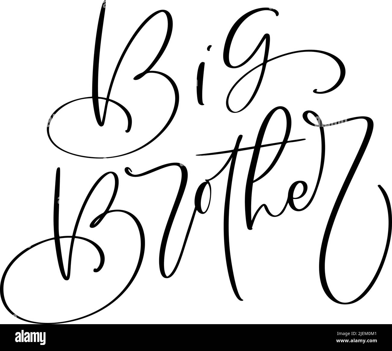 Vector Hand drawn lettering calligraphy family text Big Brother on ...