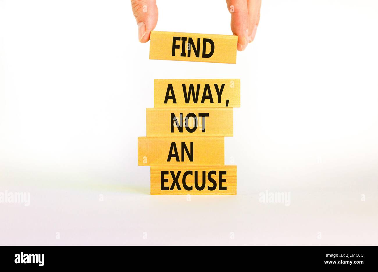 Find a way not excuse symbol. Concept words Find a way not an excuse on ...