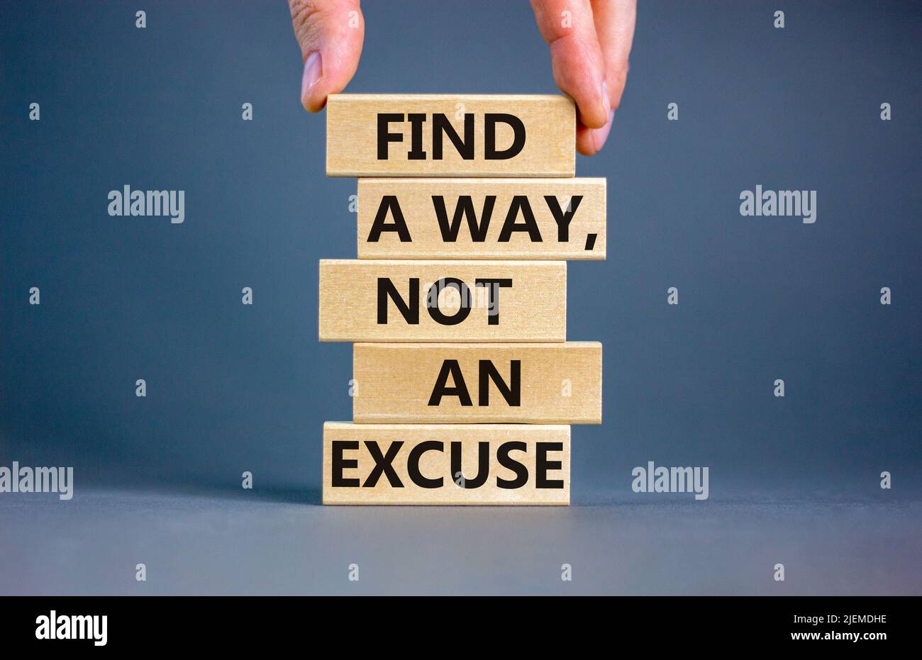 Find a way not excuse symbol. Concept words Find a way not an excuse on ...