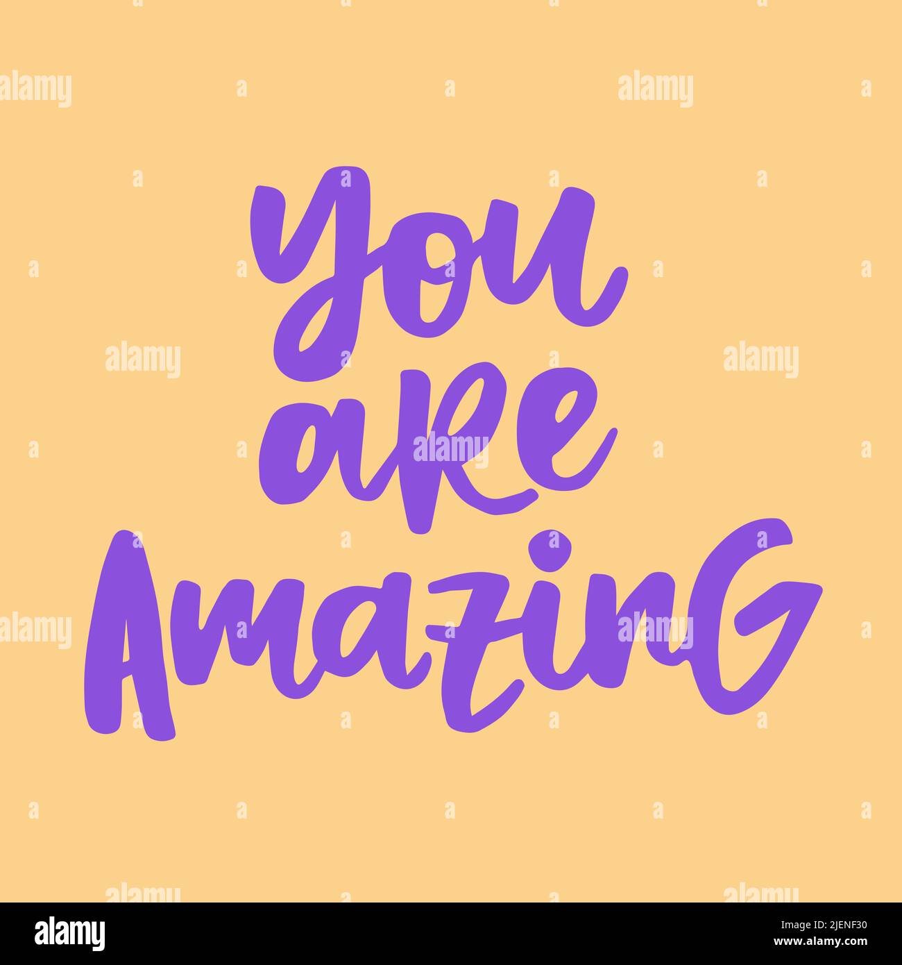 You are amazing - handwritten inspirational quote. Modern calligraphy ...