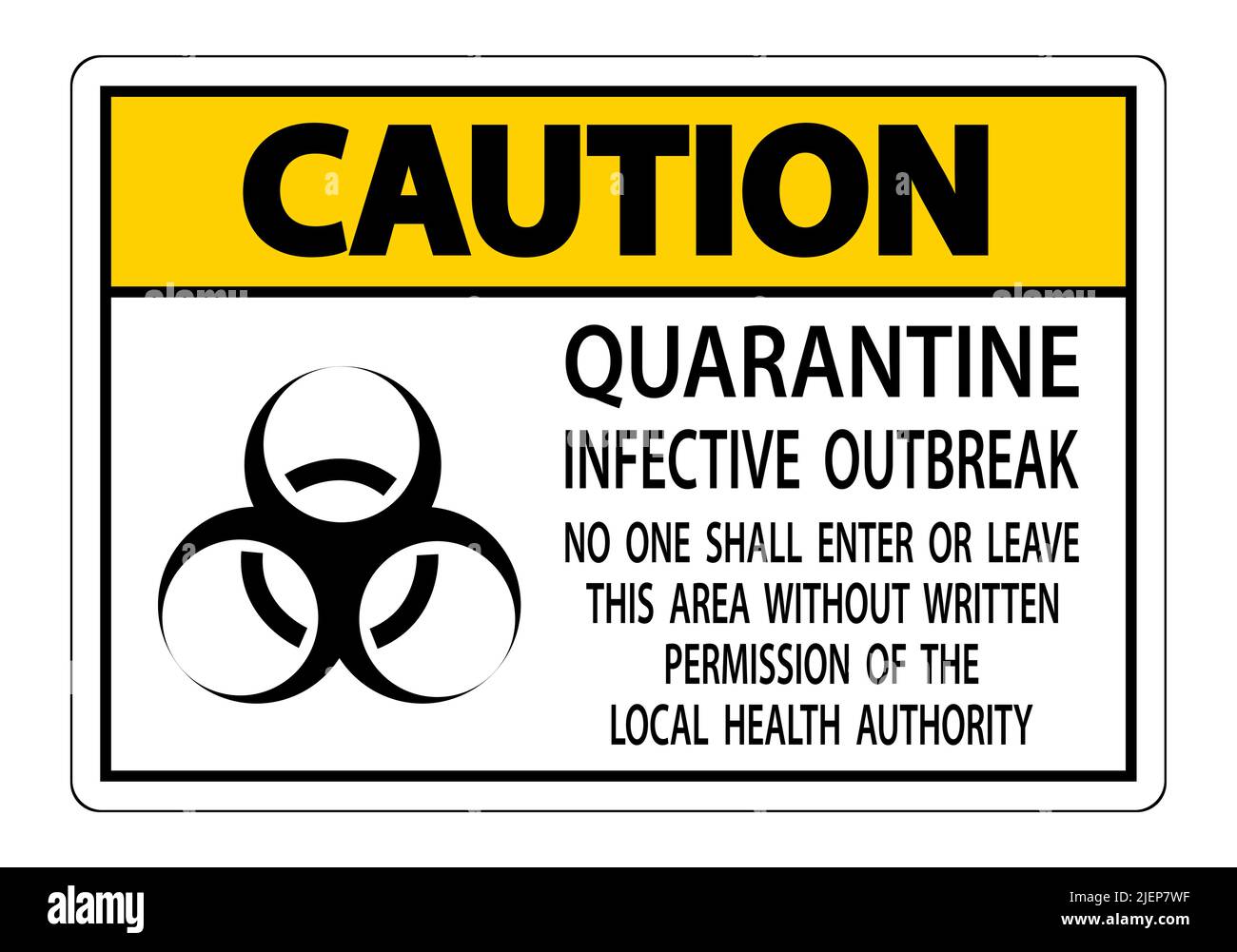 Caution Quarantine Infective Outbreak Sign Isolate on transparent ...