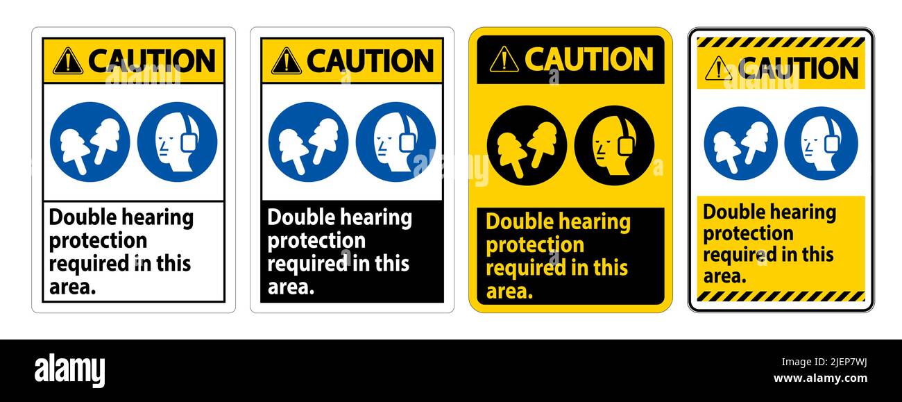 Caution Sign Double Hearing Protection Required In This Area With Ear ...