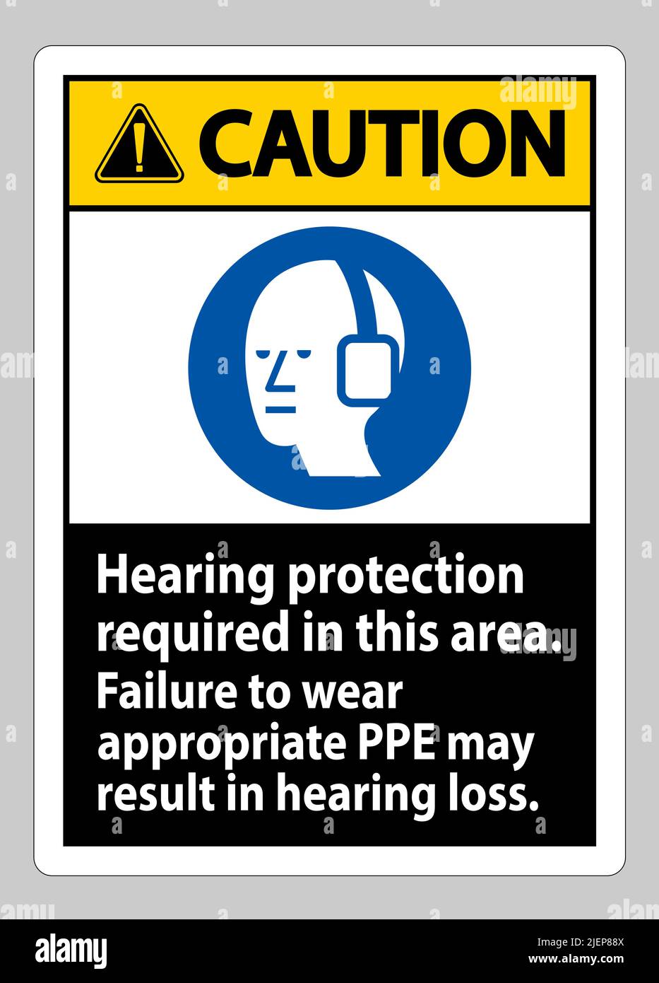 Caution Sign Hearing Protection Required In This Area, Failure To Wear ...