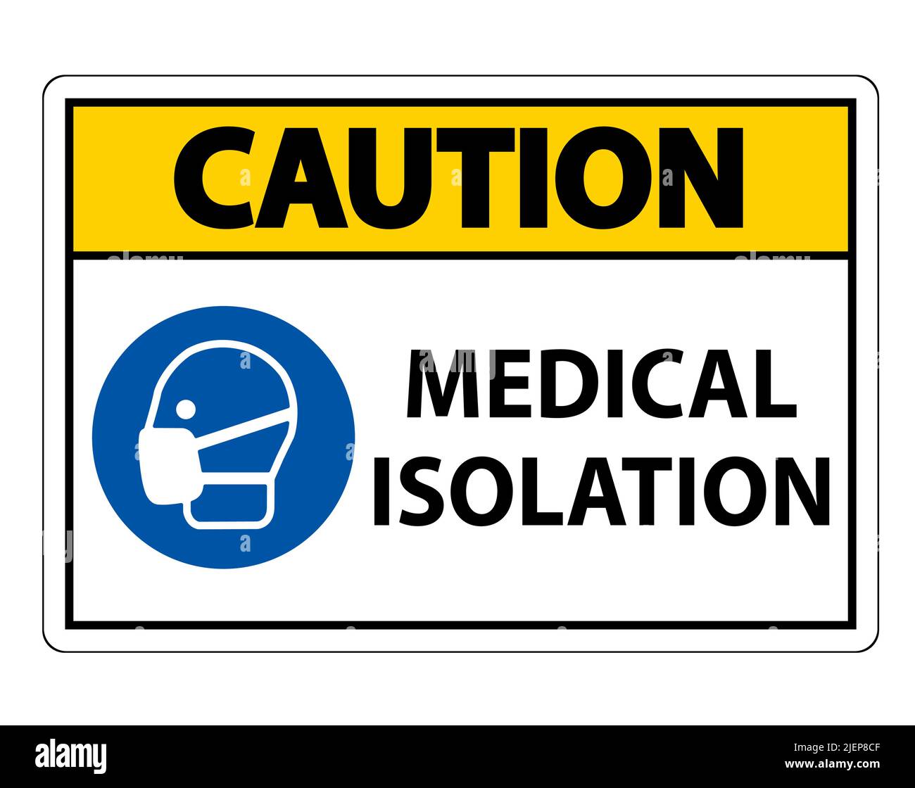 Caution Medical Isolation Sign Isolate On White Background,Vector ...