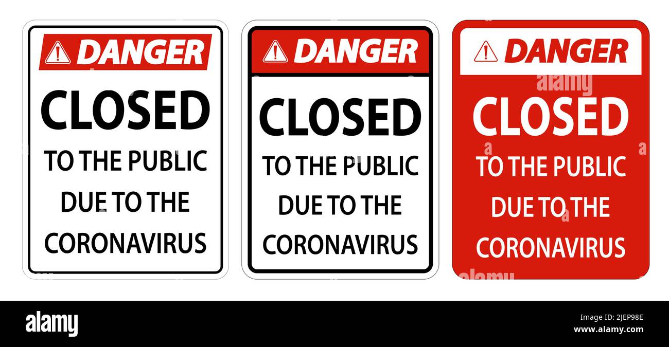 Danger Closed to public sign on white background Stock Vector Image ...