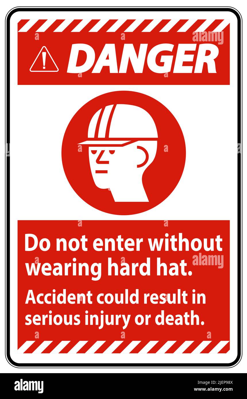 Warning Sign Do Not Enter Without Wearing Hard Hat, Accident Could ...