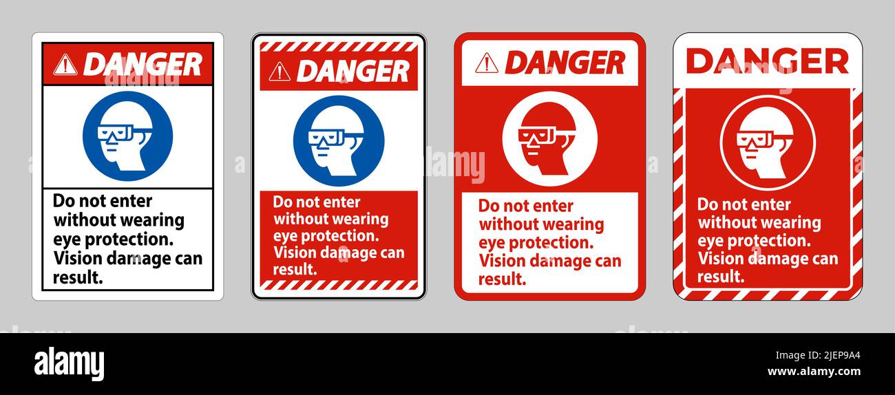 Danger Sign Do Not Enter Without Wearing Eye Protection,Vision Damage ...