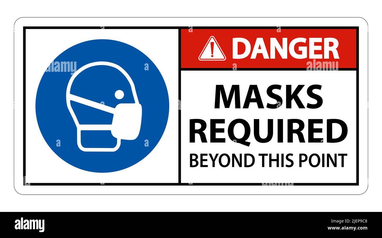 Danger Masks Required Beyond This Point Sign Isolate On White ...