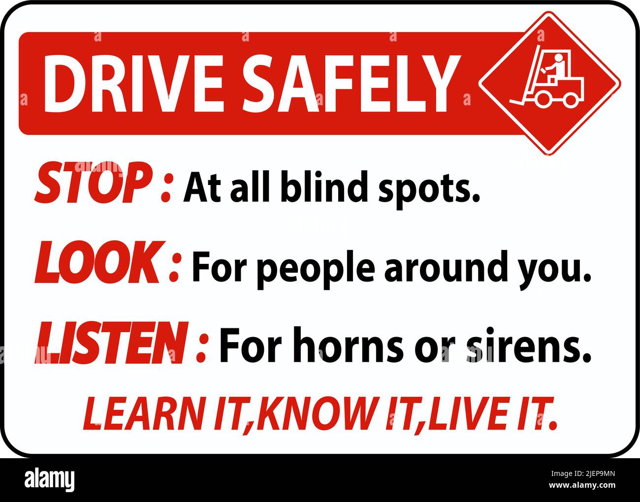 Drive Safely Stop Look Listen Sign On White Background Stock Vector ...