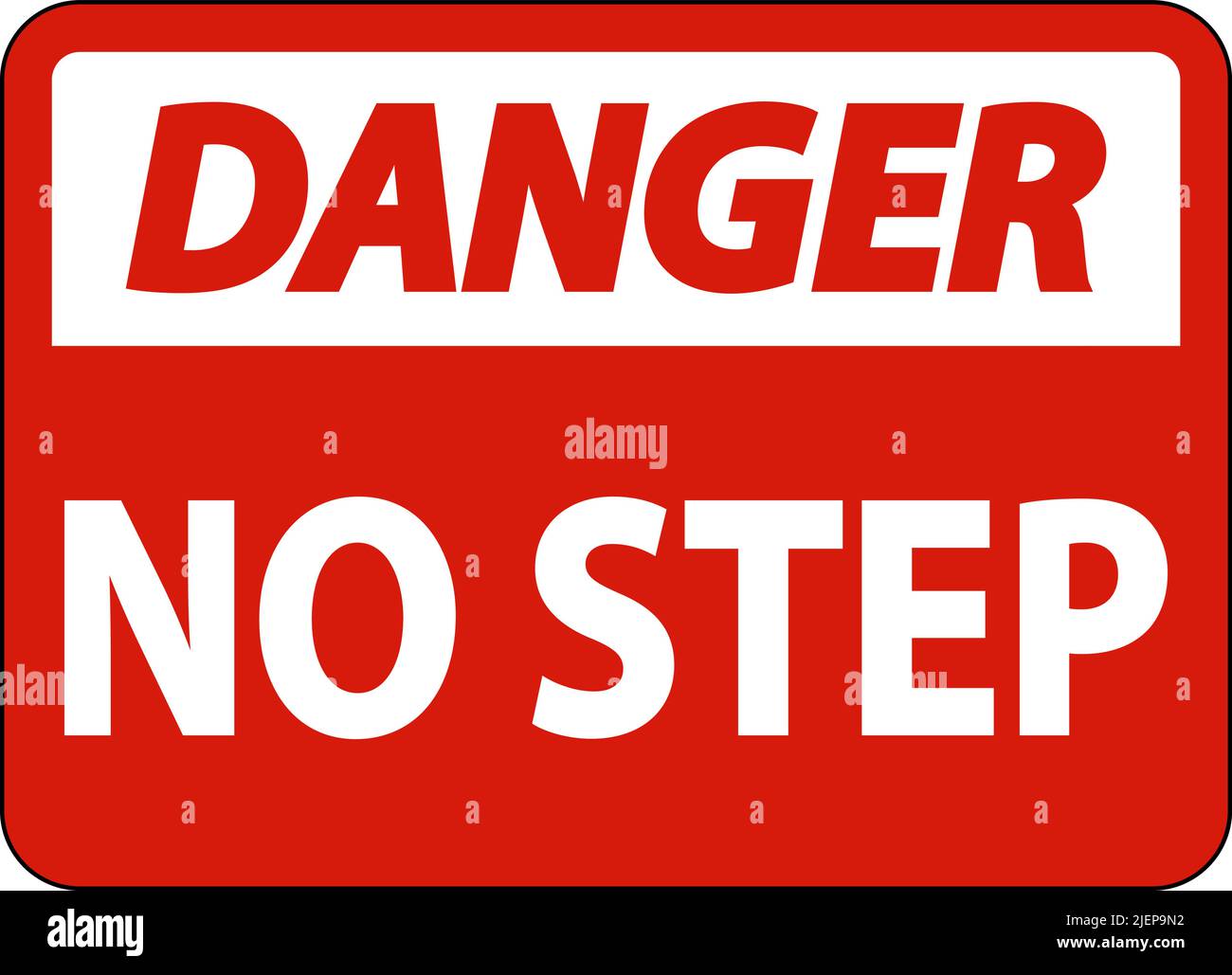 Danger No Step Sign On White Background Stock Vector Image & Art - Alamy