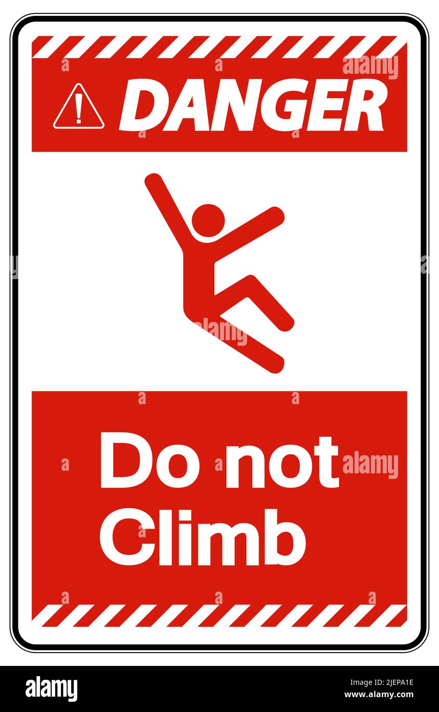 Danger Do Not Climb Symbol Sign on White Background Stock Vector Image ...