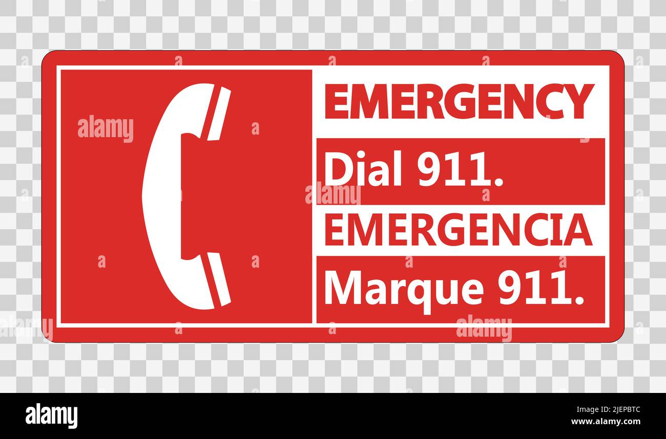 Bilingual Emergency Dial 911 Sign on transparent background,vector ...