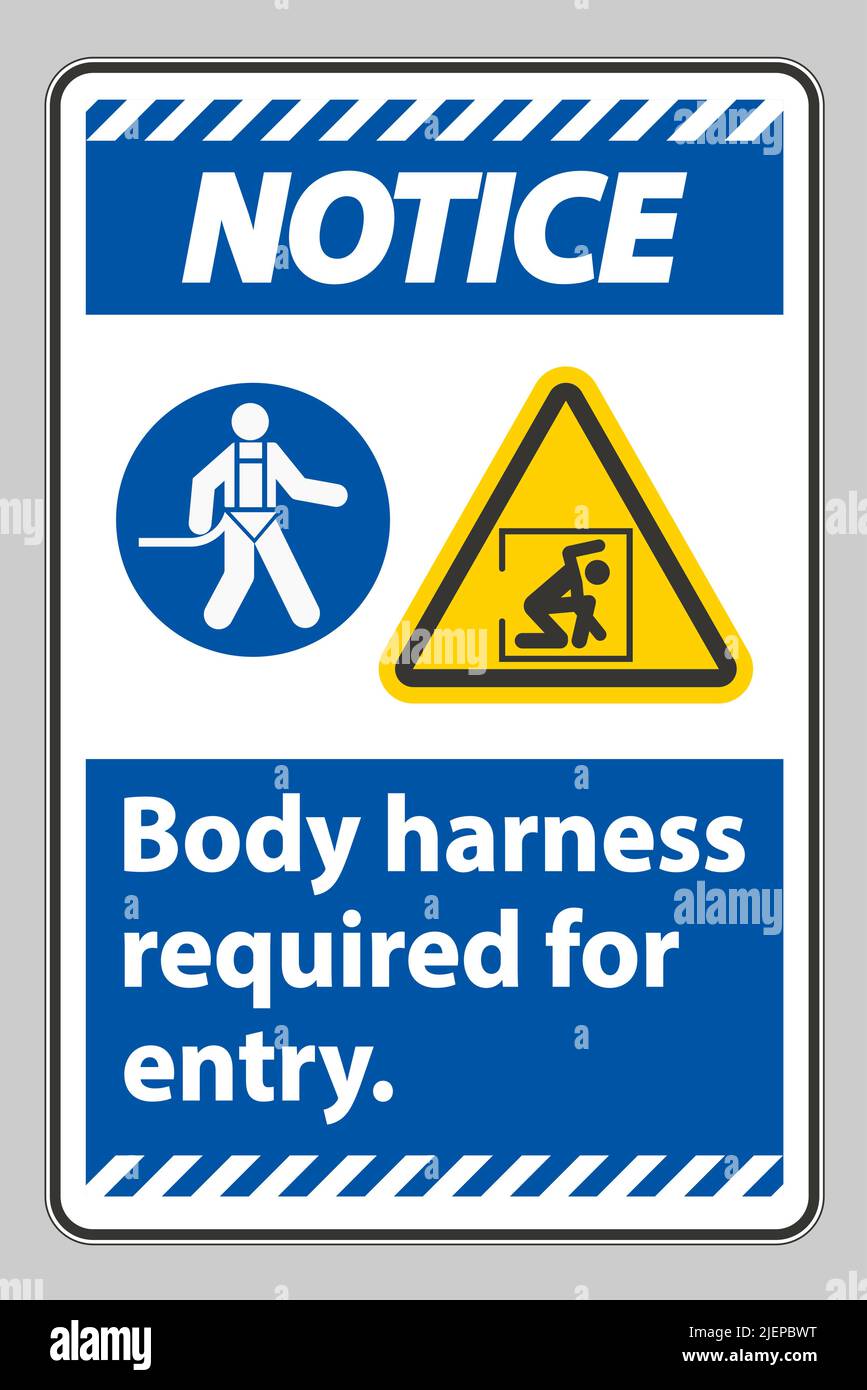 Notice Sign Body Harness Required For Entry Stock Vector Image & Art ...