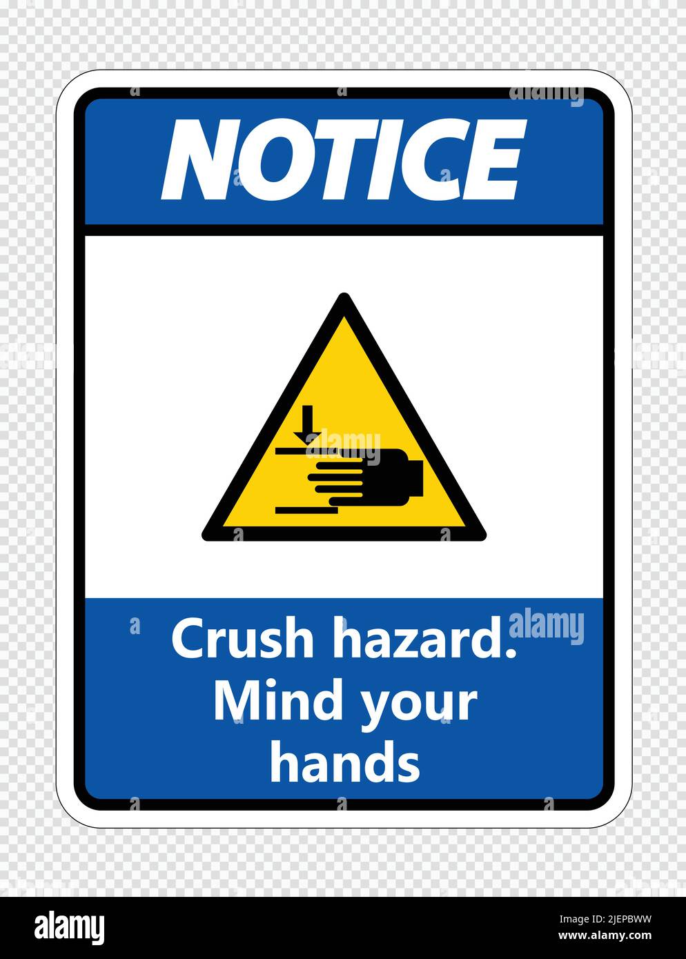 Notice crush hazard.Mind your hands Sign on transparent background ...
