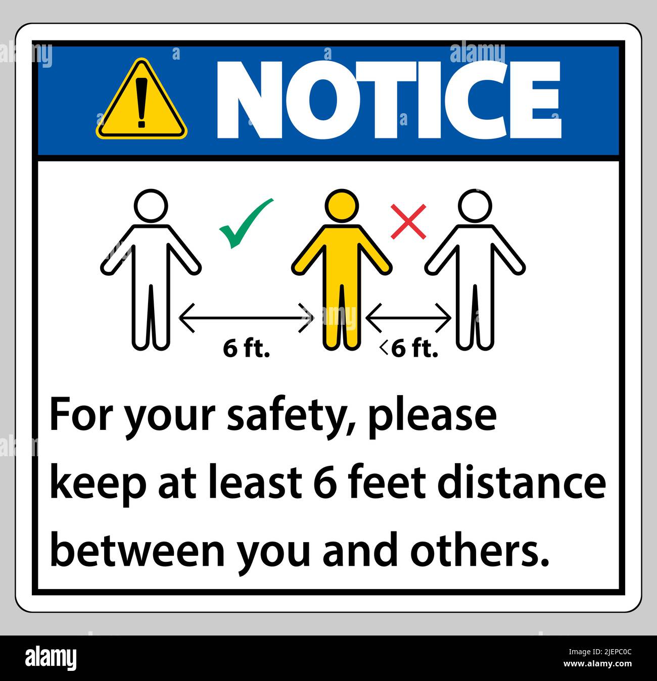 Notice Keep 6 Feet Distance,For your safety,please keep at least 6 feet ...