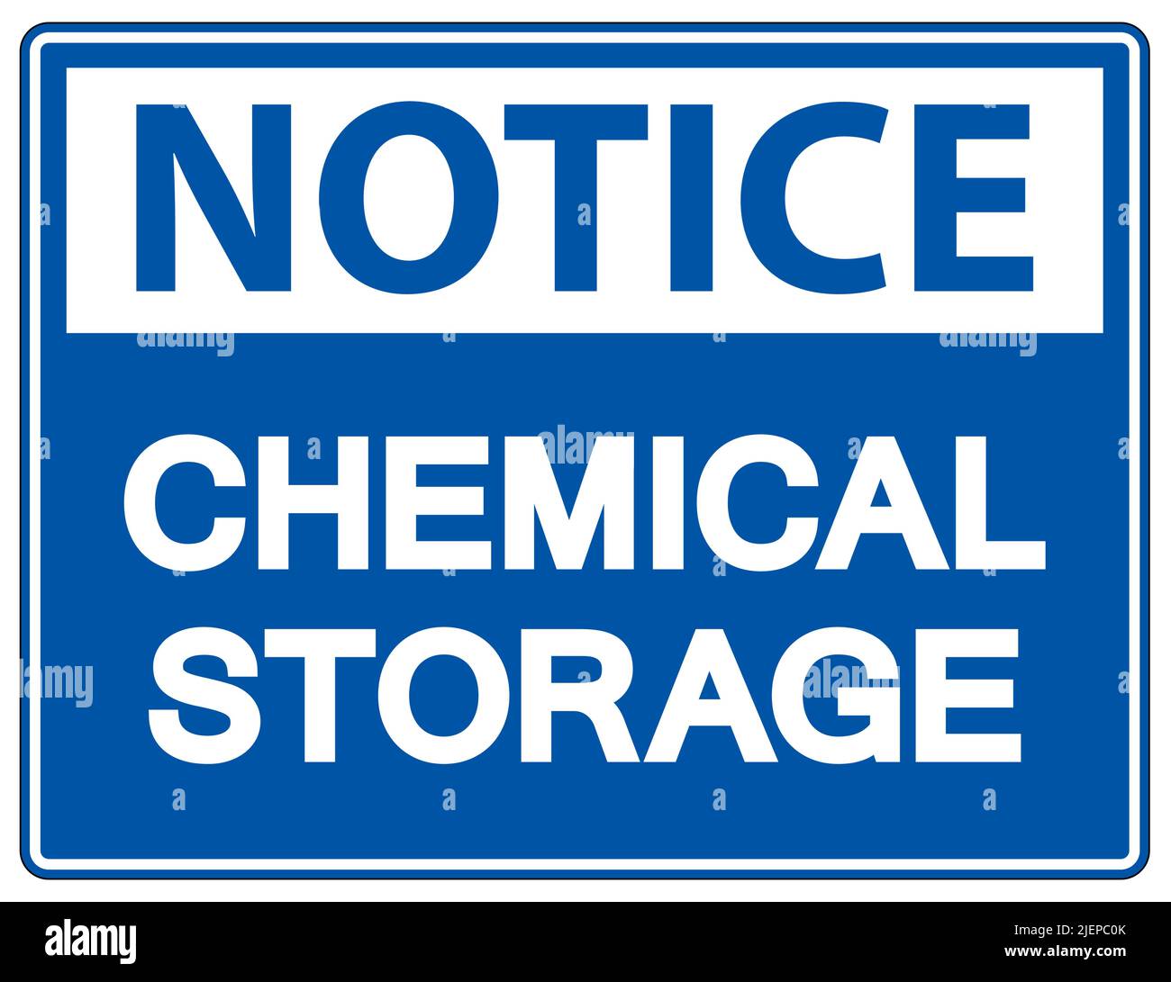 Notice Label Chemical Storage Sign On White Background Stock Vector ...