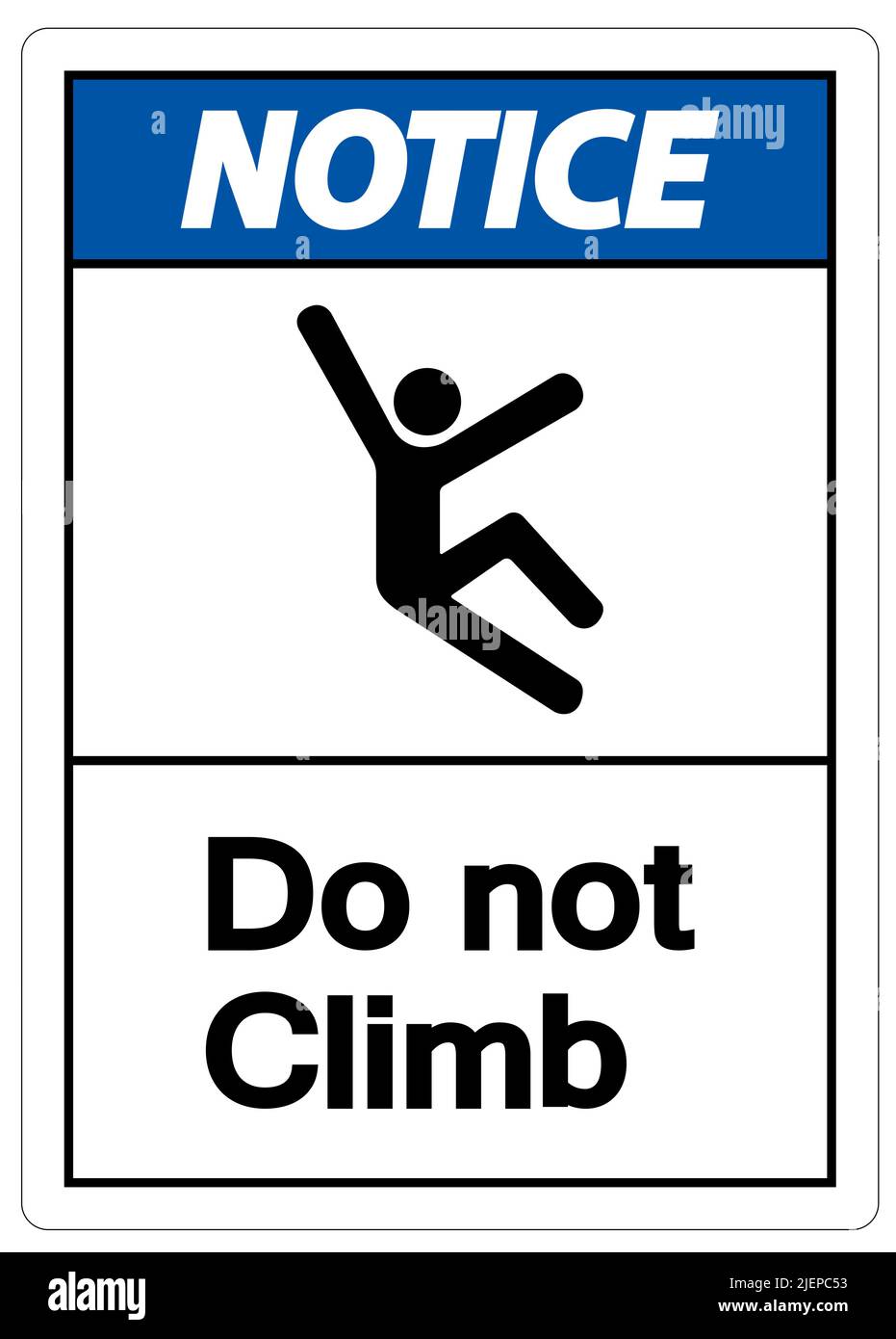 Notice Do Not Climb Symbol Sign on White Background Stock Vector Image ...