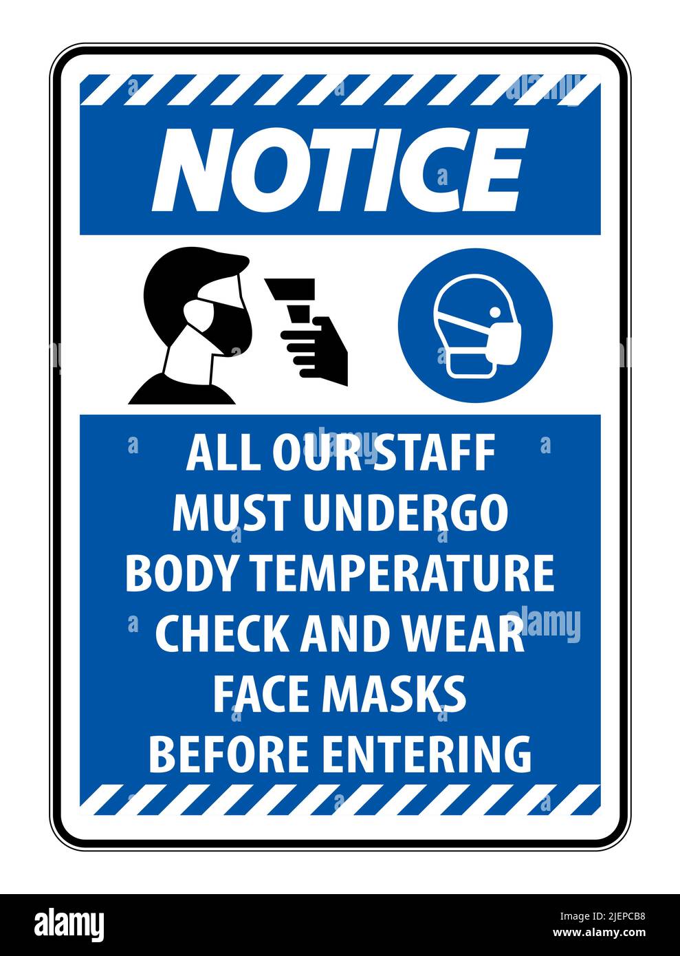 Notice Staff Must Undergo Temperature Check Sign on white background ...