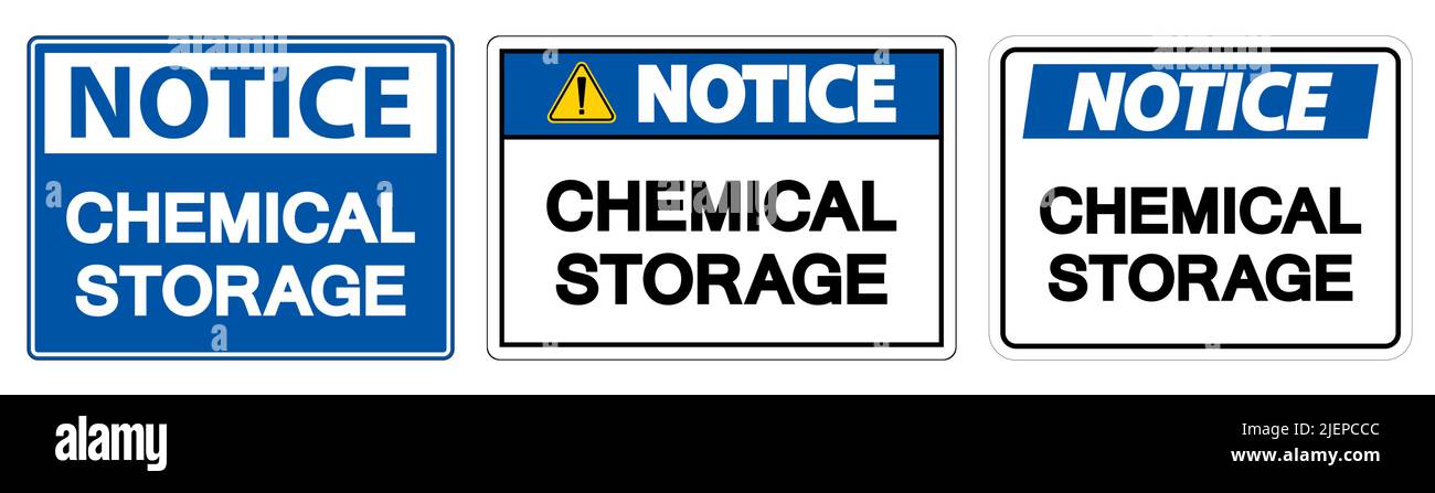 Notice Label Chemical Storage Sign On White Background Stock Vector ...