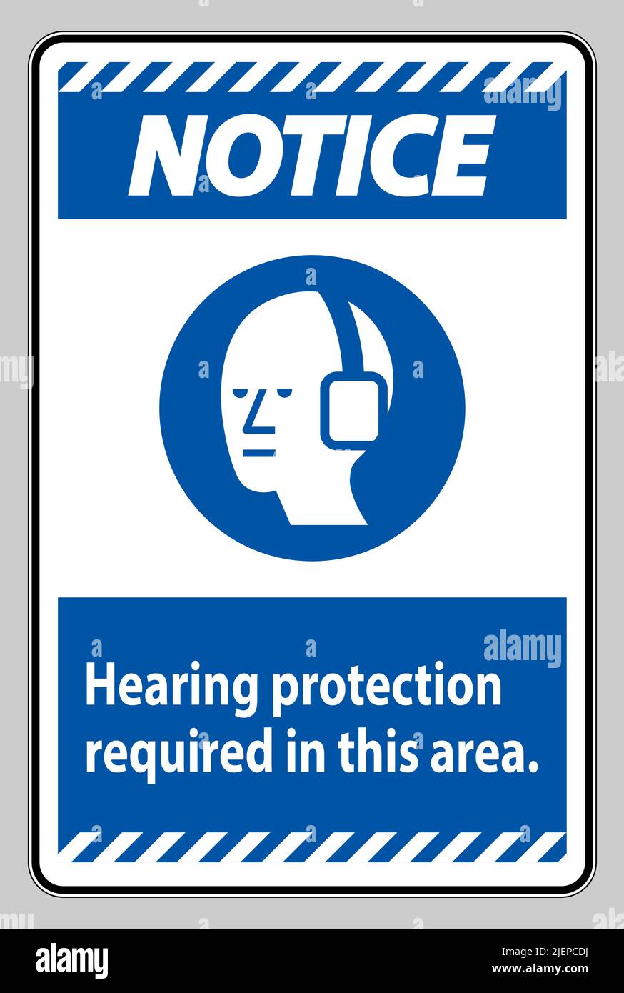 Notice PPE Sign Hearing Protection Required In This Area with Symbol ...