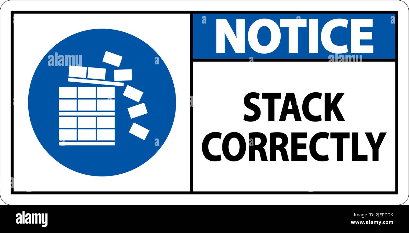 Notice Stack Correctly Sign On White Background Stock Vector Image ...