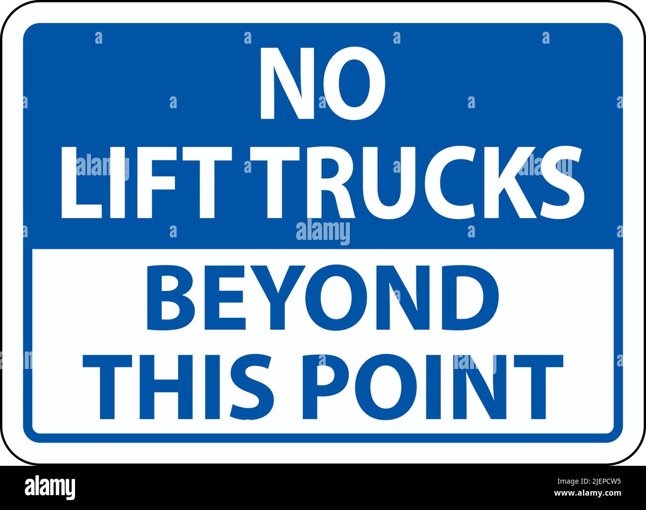 No Lift Trucks Beyond This Sign On White Background Stock Vector Image ...