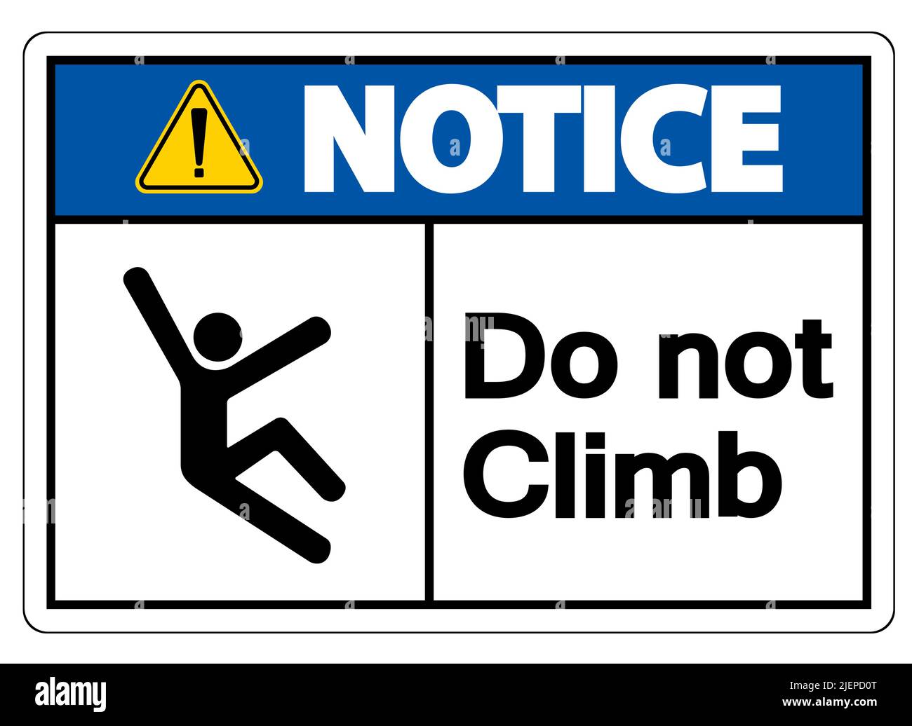 Notice Do Not Climb Symbol Sign on White Background Stock Vector Image ...
