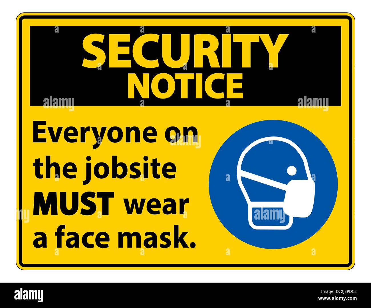 Security Notice Wear A Face Mask Sign Isolate On White Background Stock ...