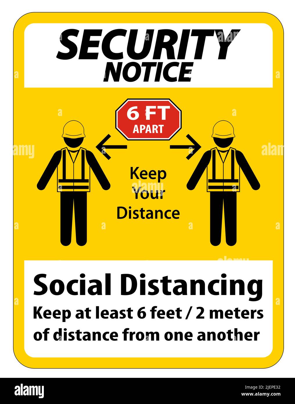 Security Notice Social Distancing Construction Sign Isolate On White ...