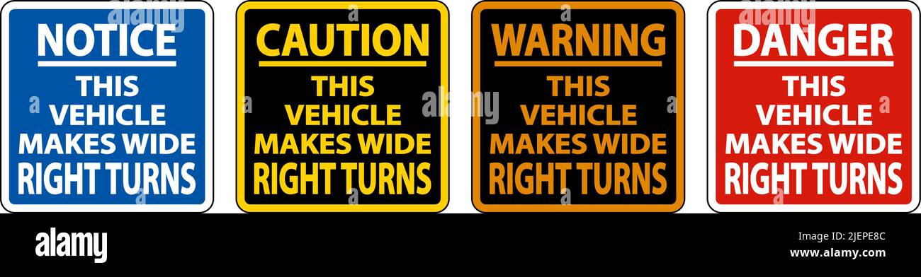 Vehicle Makes Wide Right Turns Label Sign On White Background Stock ...