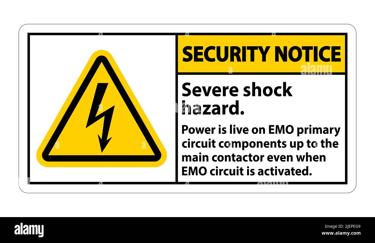Security Notice Severe shock hazard sign on white background Stock ...