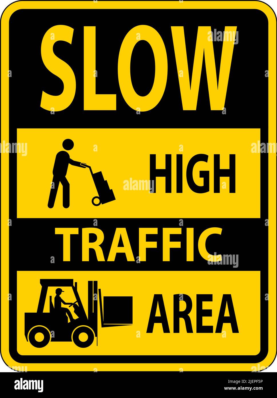 Slow High Traffic Area Sign On White Background Stock Vector Image ...