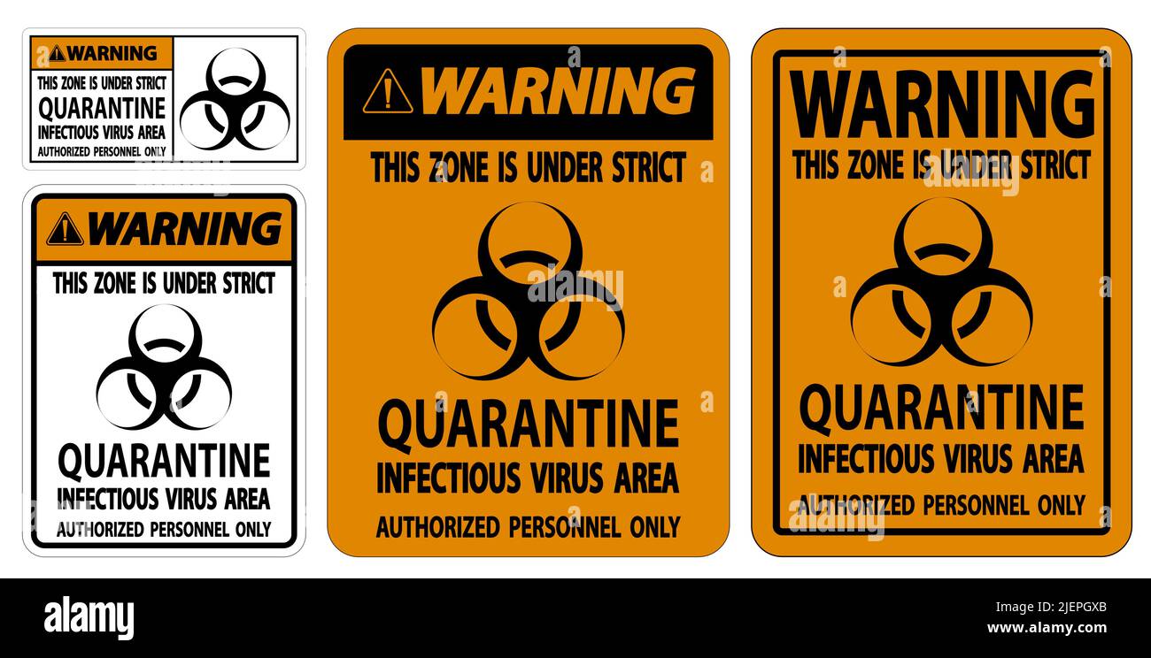 Warning Quarantine Infectious Virus Area Sign Isolate On White ...
