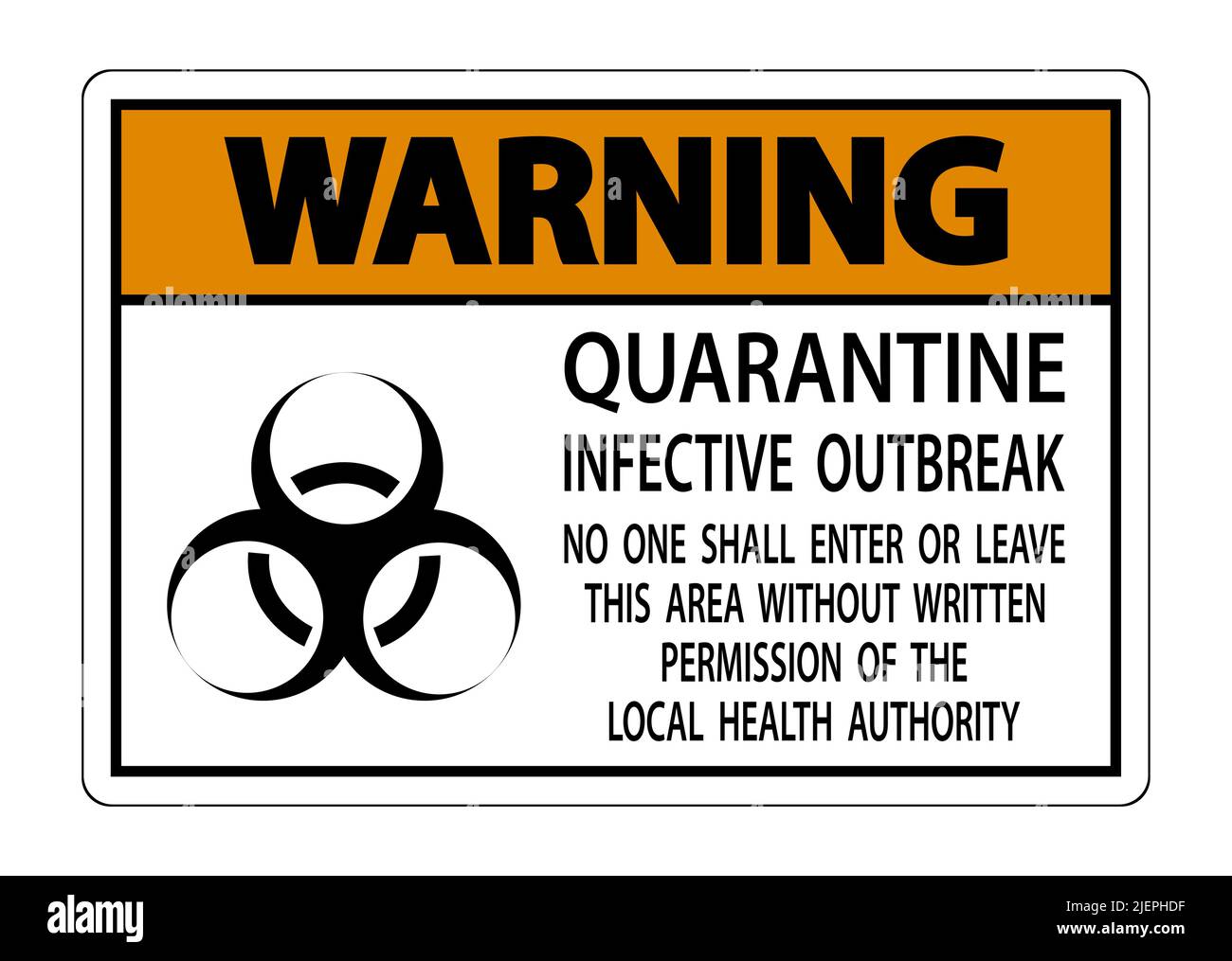 Warning Quarantine Infective Outbreak Sign Isolate on transparent ...