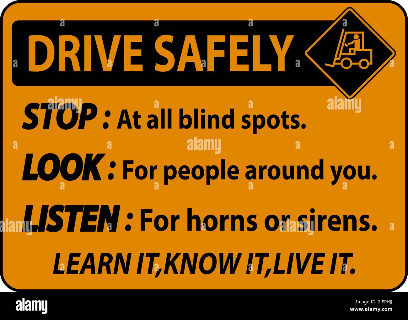 Drive Safely Stop Look Listen Sign On White Background Stock Vector ...