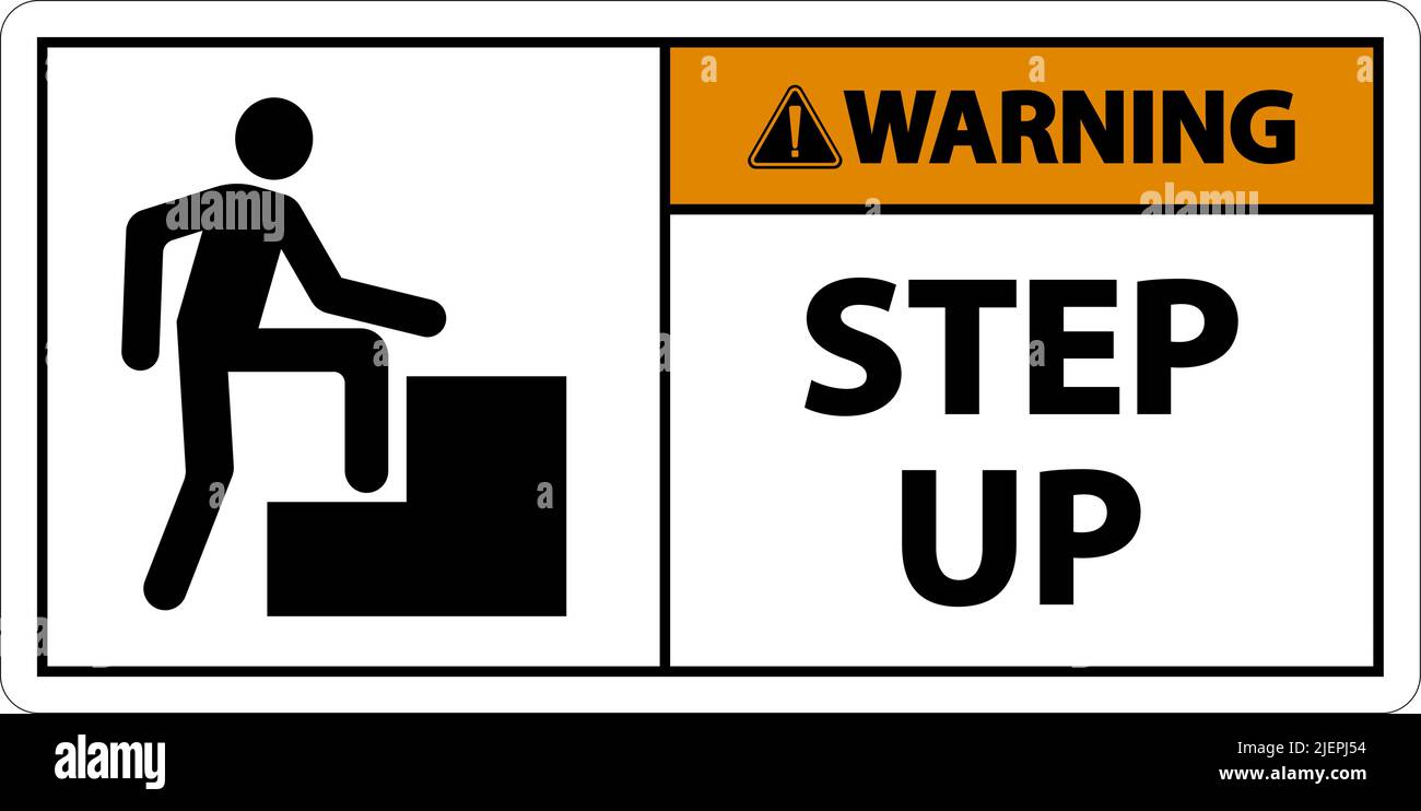 Warning Step Up Sign On White Background Stock Vector Image & Art - Alamy