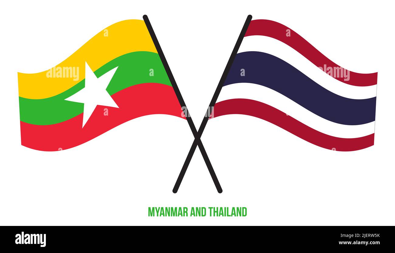 Myanmar and Thailand Flags Crossed And Waving Flat Style. Official ...