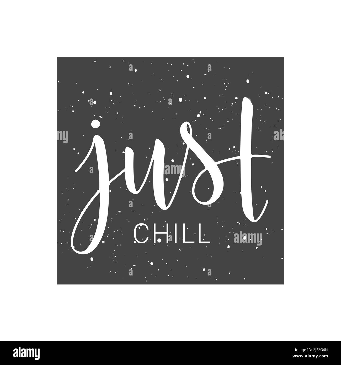 Just chill Stock Vector Images - Alamy