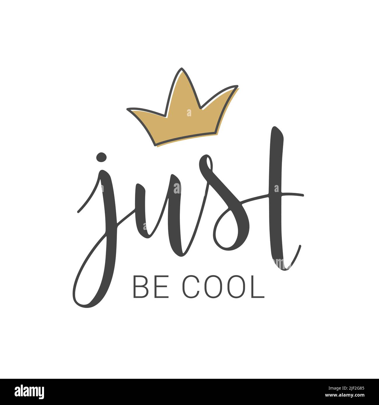 Vector Illustration. Handwritten Lettering of Just Be Cool ...