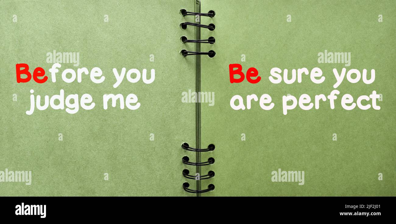 Before you judge me hi-res stock photography and images - Alamy