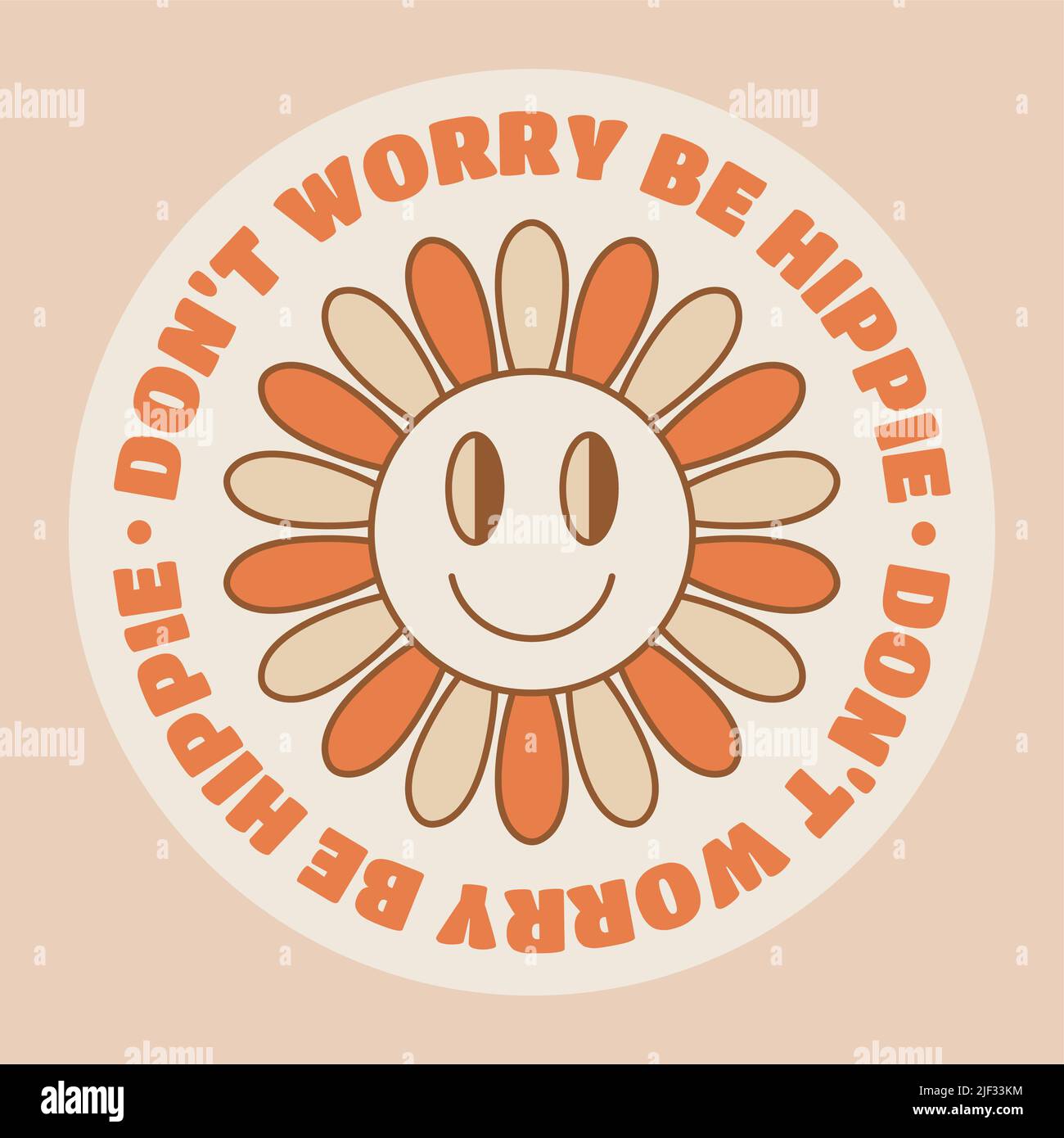 Dont worry be hippie Stock Vector Images - Alamy