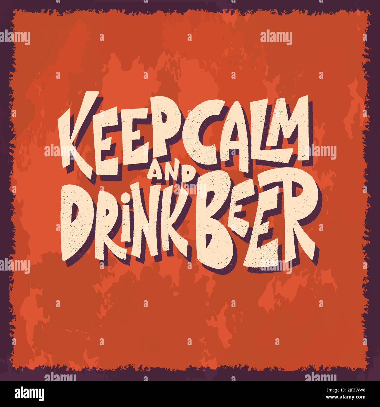 Beer hand drawn poster. Alcohol conceptual handwritten quote. Keep calm ...