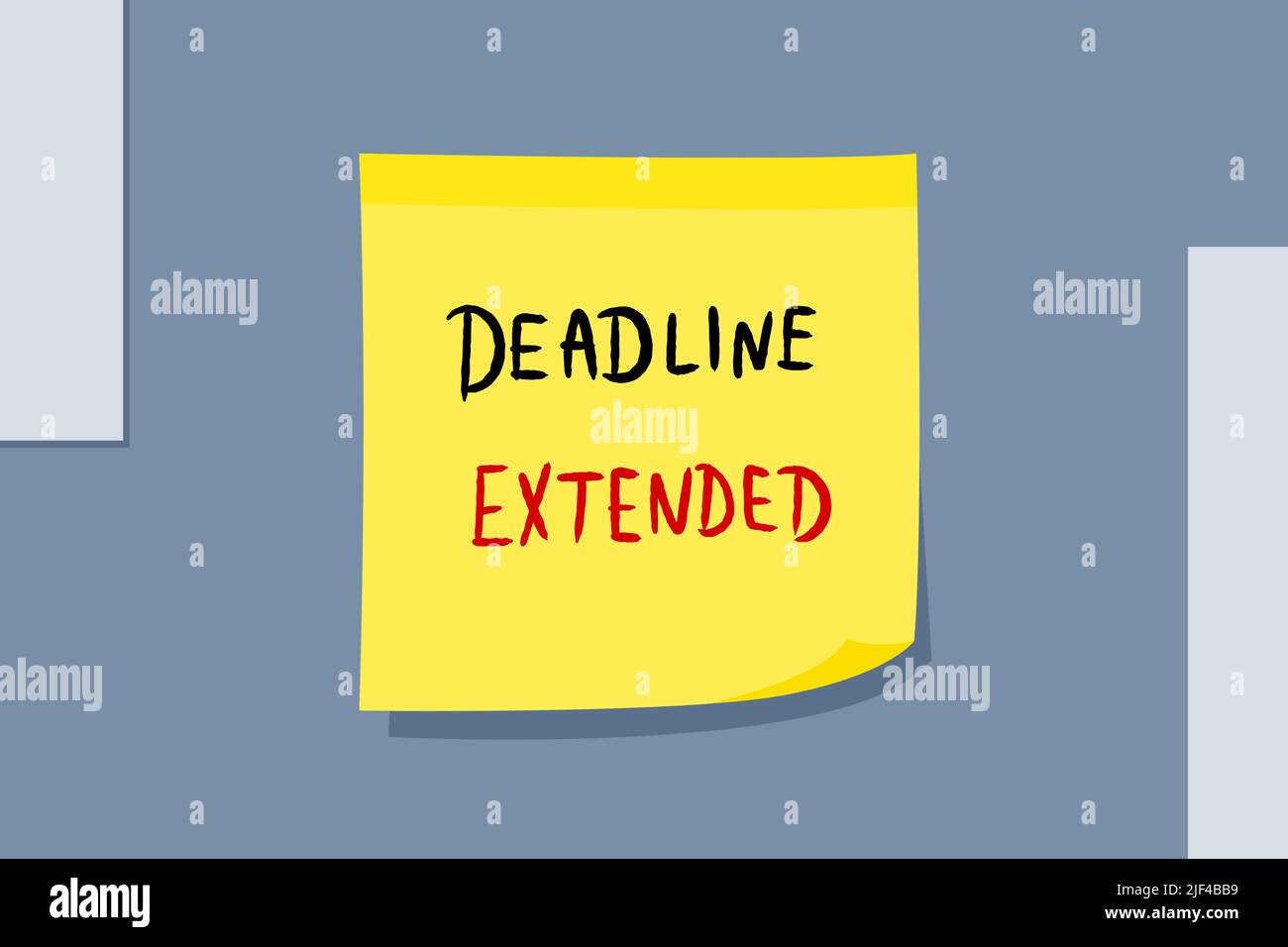 Deadline extended sign. Yellow sticky note message. Paper sign Stock ...