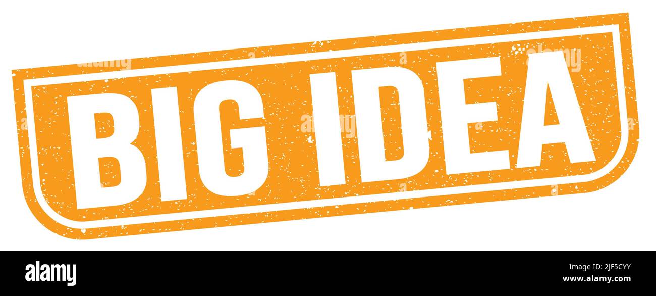 BIG IDEA text written on orange grungy stamp sign Stock Photo - Alamy