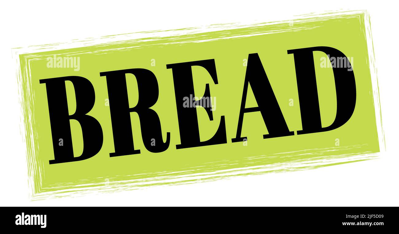 BREAD text written on green-black rectangle stamp sign Stock Photo - Alamy