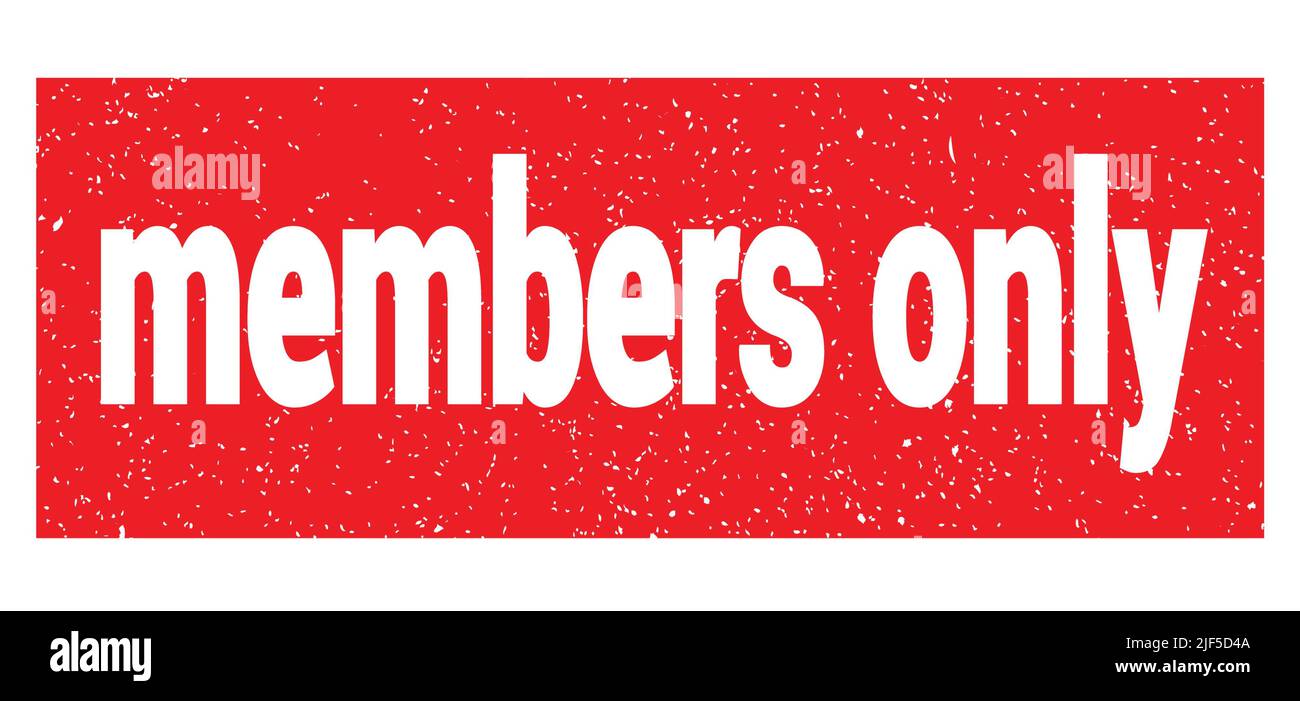 members only text written on red grungy stamp sign Stock Photo - Alamy