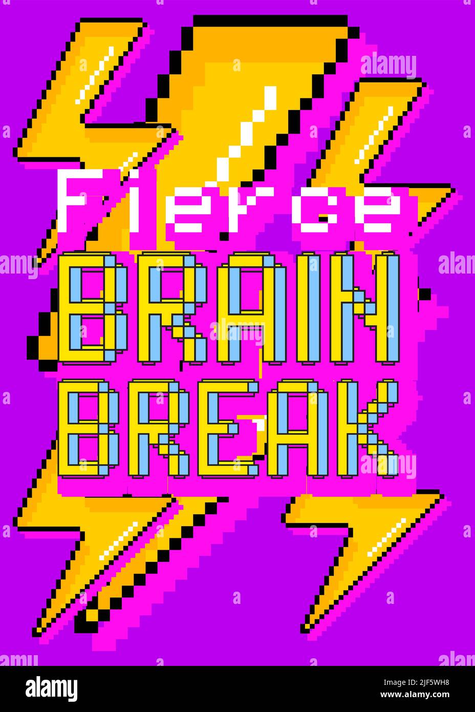 Fierce Brain Break. Pixelated word with geometric graphic background ...