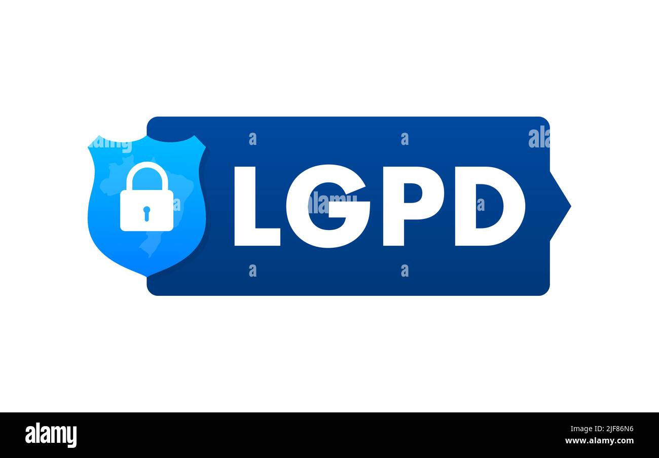 LGPD, Brazilian Data Protection Authority DPA. Lei Geral de Prote o de ...