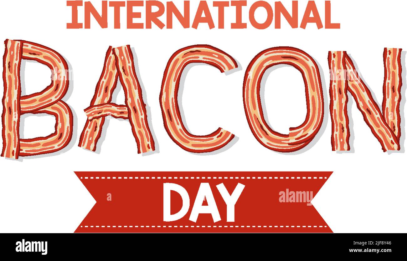 International bacon day poster design illustration Stock Vector Image ...